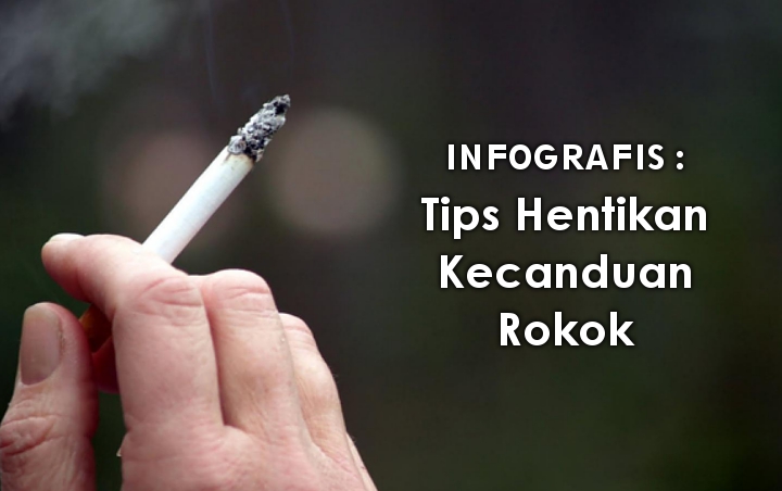INFOGRAFIS: Tips Menghentikan Kecanduan Rokok