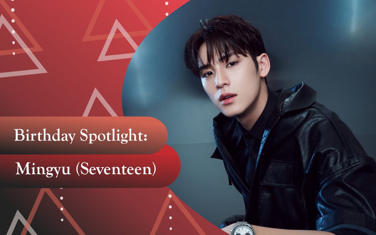 Birthday Spotlight: Happy Mingyu Day