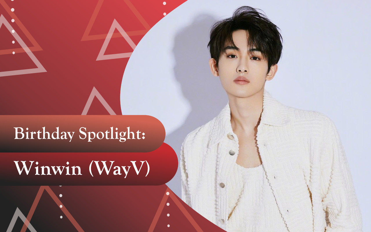 Birthday Spotlight: Happy Winwin Day