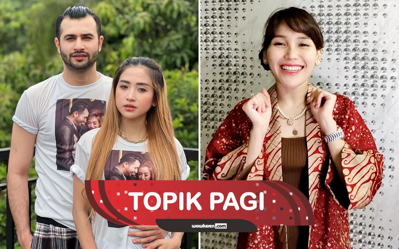 Akash Elahi Kuliti Tabiat Asli Istri, Kabar Ayu Ting Ting Diam-Diam Dilamar Abdi Negara-Topik Pagi
