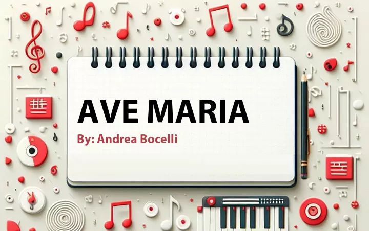 Lirik lagu: Ave Maria oleh Andrea Bocelli :: Cari Lirik Lagu di ...