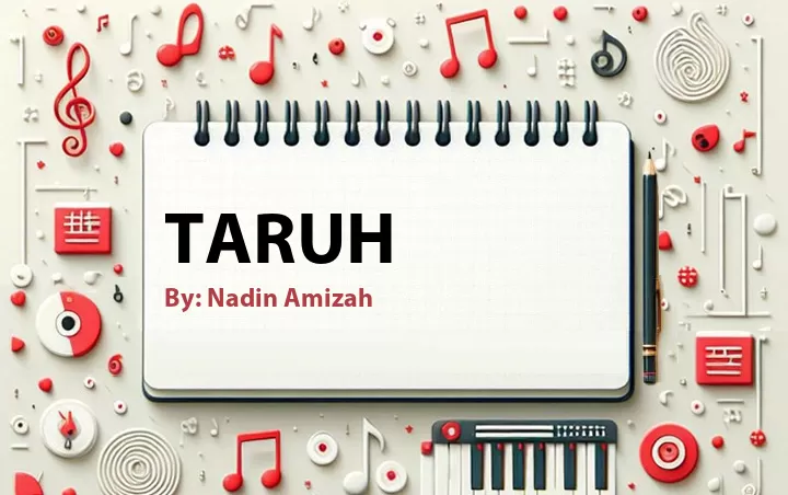Lirik lagu: Taruh oleh Nadin Amizah :: Cari Lirik Lagu di WowKeren.com