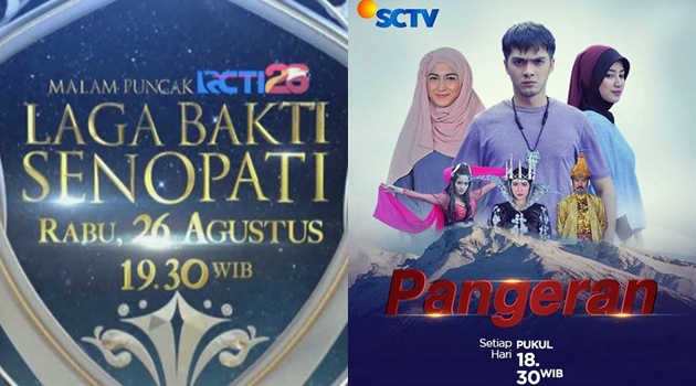 'Pangeran' SCTV vs 'Laga Bakti Senopati' RCTI, Rating Siapa yang Tertinggi?