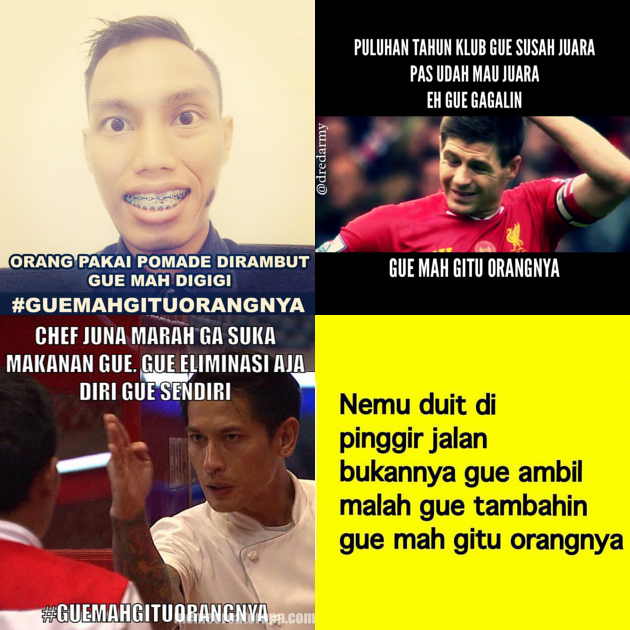 Intip Berbagai Meme Kocak #GueMahGituOrangnya di Sosial Media